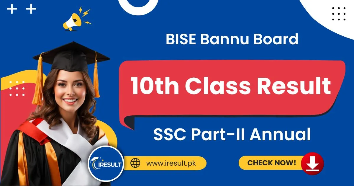 BISE Bannu 10th Class Annual Result 2025